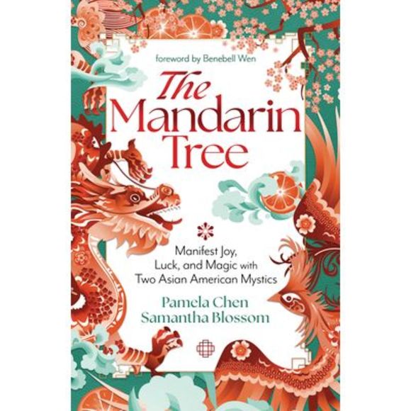 Pamela Chen | Other | The Mandarin Tree Manifest Joy Luck And Magic ...